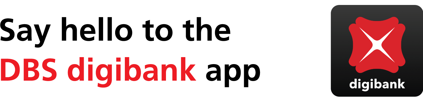 DBS digibank App | Internet Banking | DBS Singapore DBS digibank App | Internet Banking | DBS Singapore
