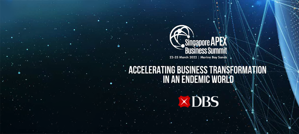 Singapore APEX Business Summit, Future Economy Conference & Exhibition (FECE) | DBS SME Banking