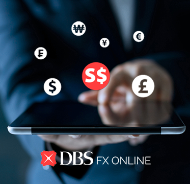 Manage Your FX Risks with DBS Foreign Exchange Solutions